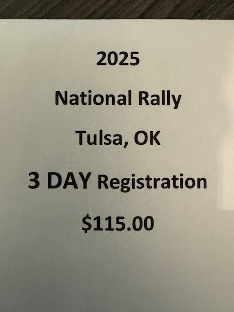 2025 National Rally Individual Registration 3 days THUR, FRI, SAT ...